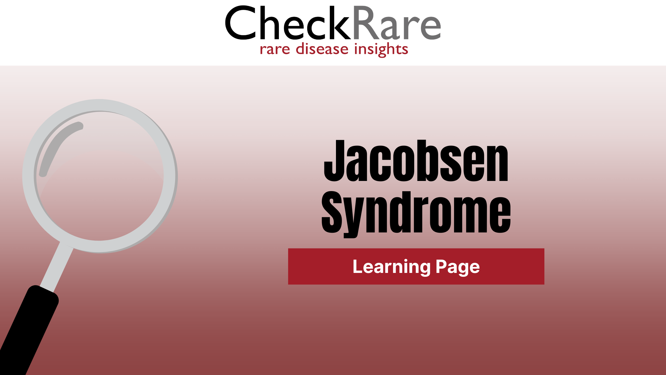 Jacobsen Syndrome | CheckRare