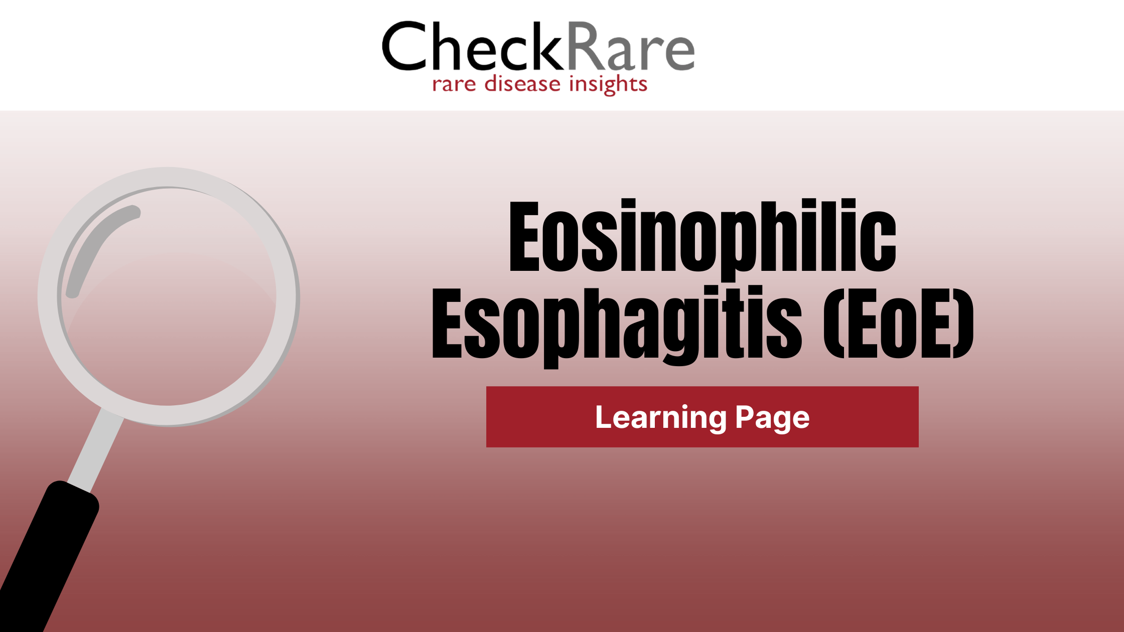 Eosinophilic Esophagitis (EoE) | CheckRare