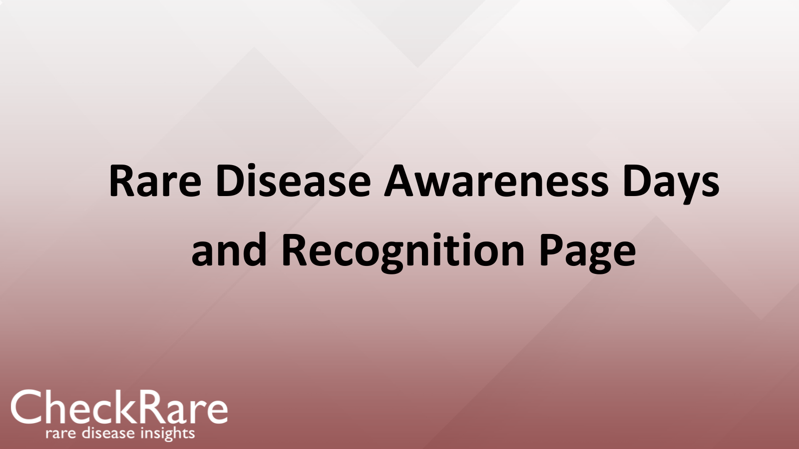 Rare Disease Recognition and Awareness Days | CheckRare